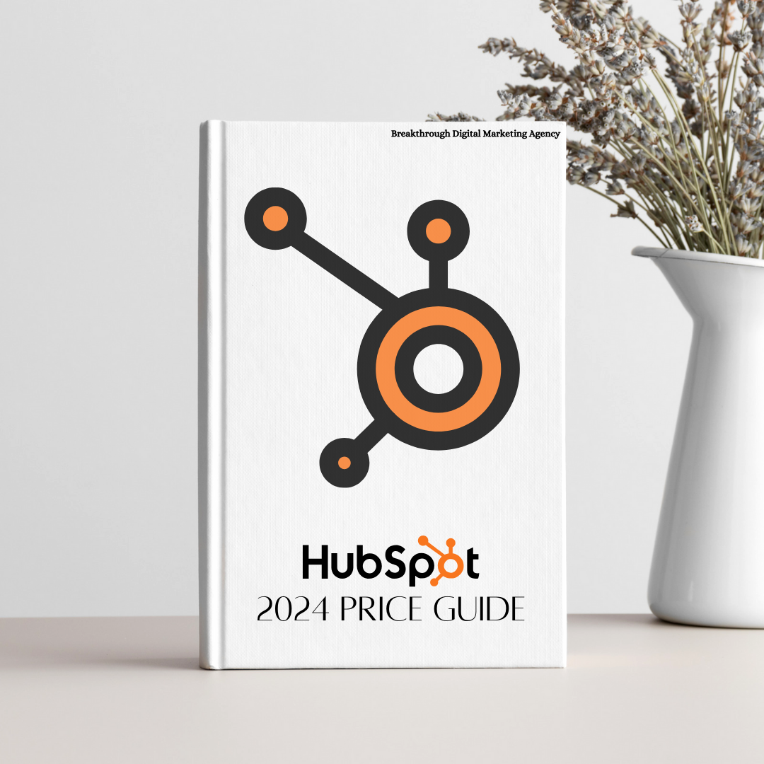 Hubspot Blog - Breakthrough Digital Marketing